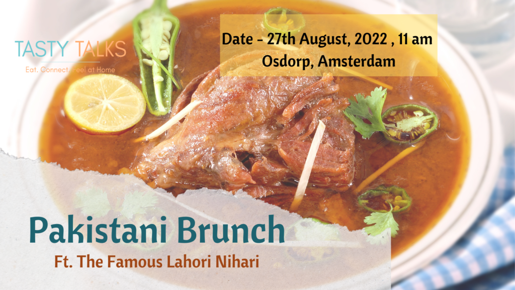 Pakistani Brunch – Nihari Edition – TastyTalks